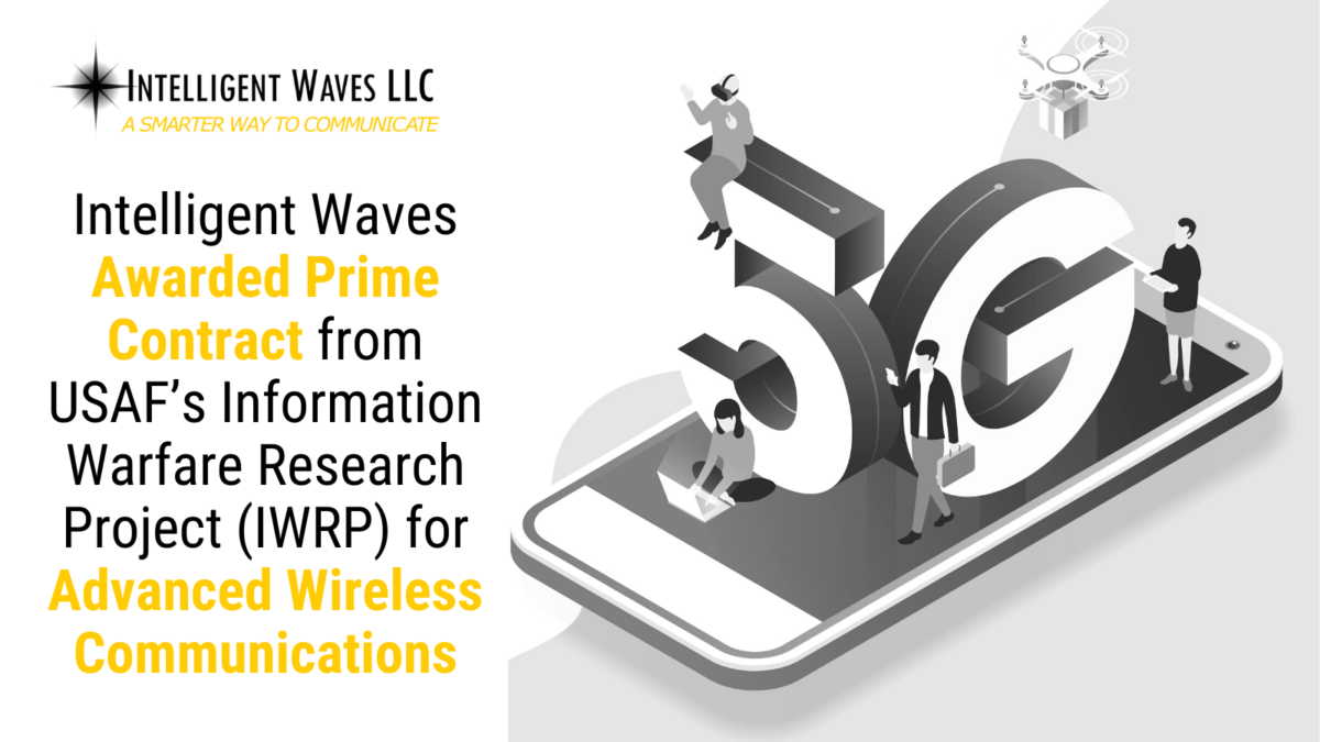 Intelligent Waves Announced Prime Contract Win for USAF's IWRP