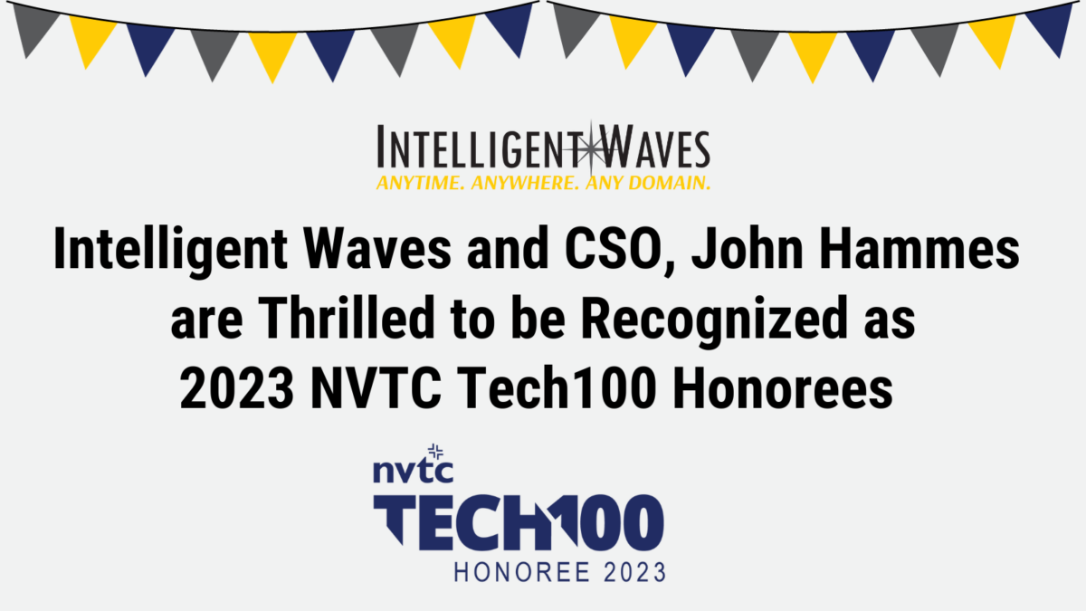 IW & CSO, John Hammes Honored - NVTC 2023 Tech100 Awards